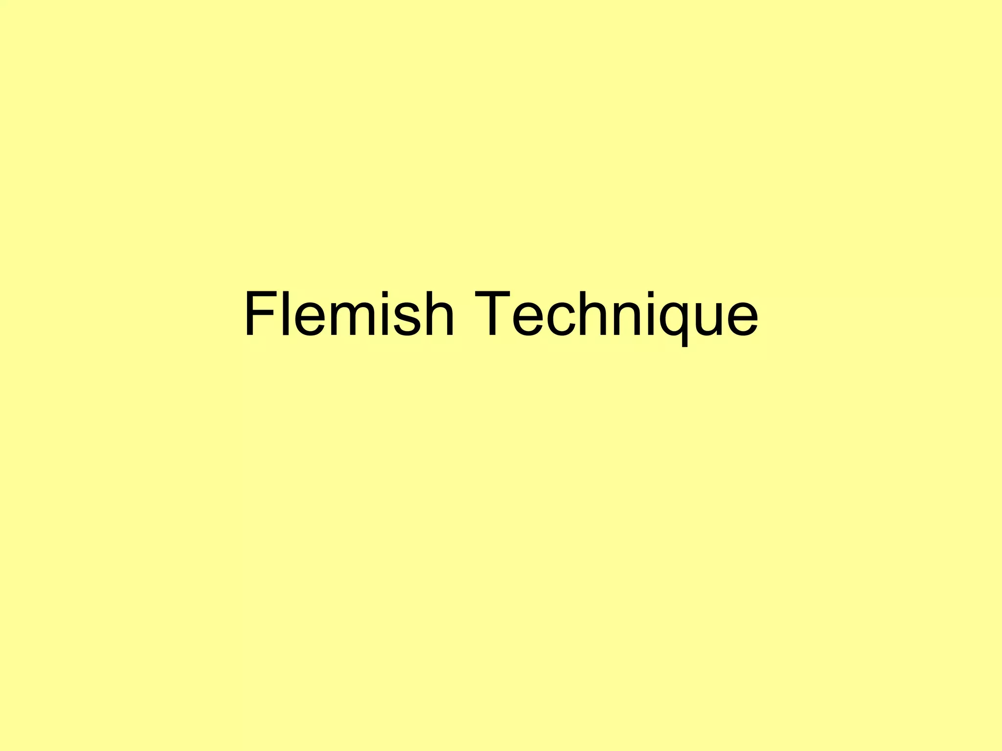 Flemish Technique | PPT