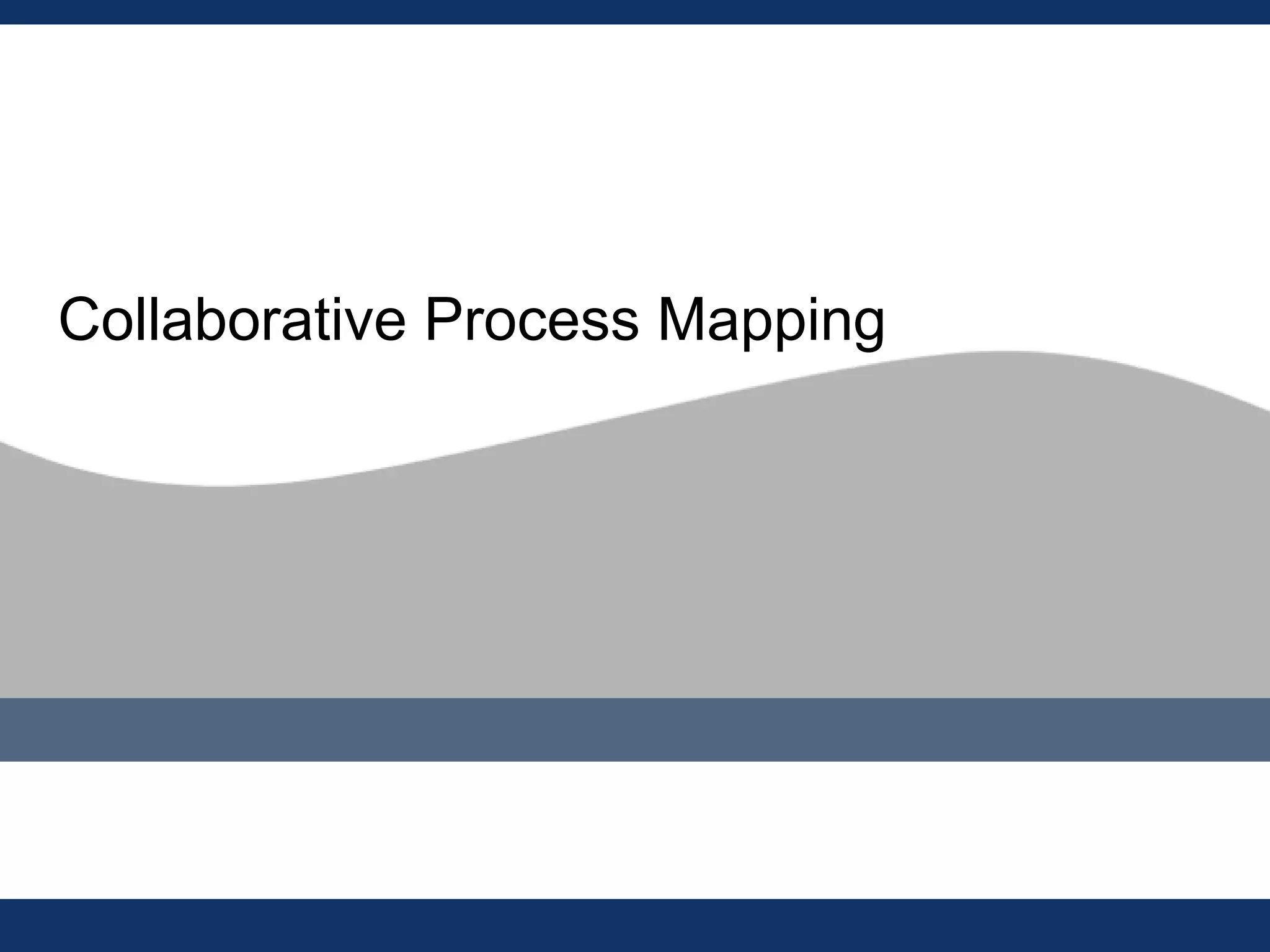 Flevy.com - Collaborative Process Mapping | PDF