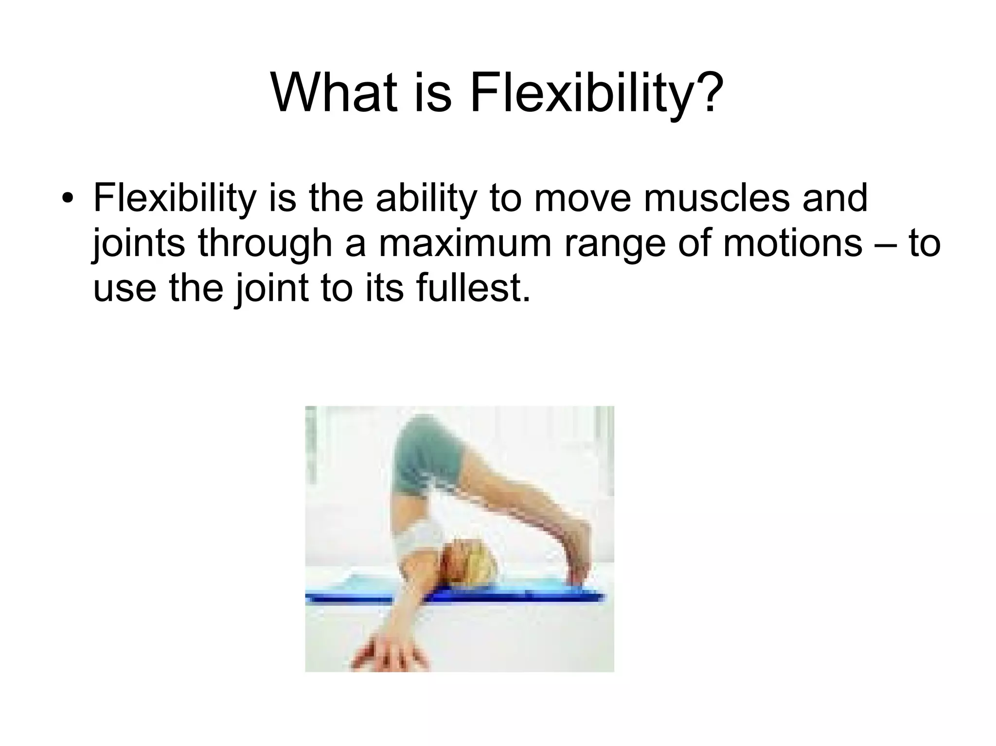 Flexibility | ODP