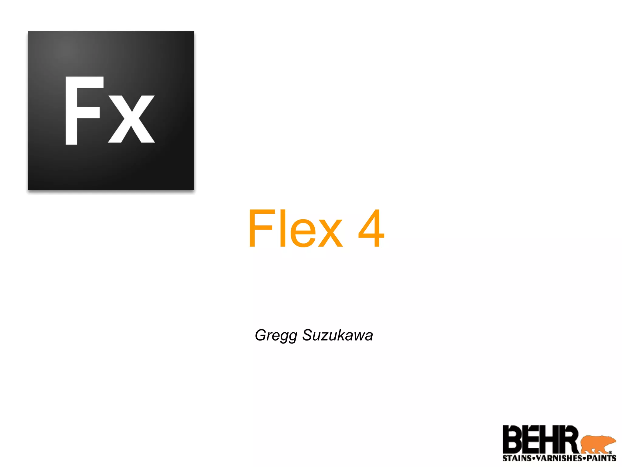 Adobe Flex 4 Overview | PPT