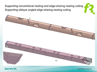 Lantek nesting software for tube fiber laser cutting machine | PPTX