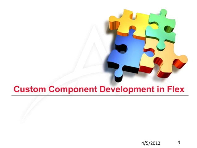 Basics of Flex Components, Skinning | PPTX