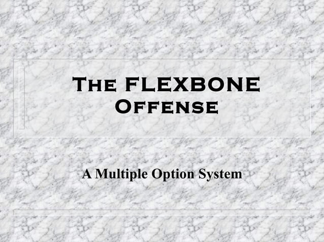 Flexbone Offense | PPT | American Football | Sports