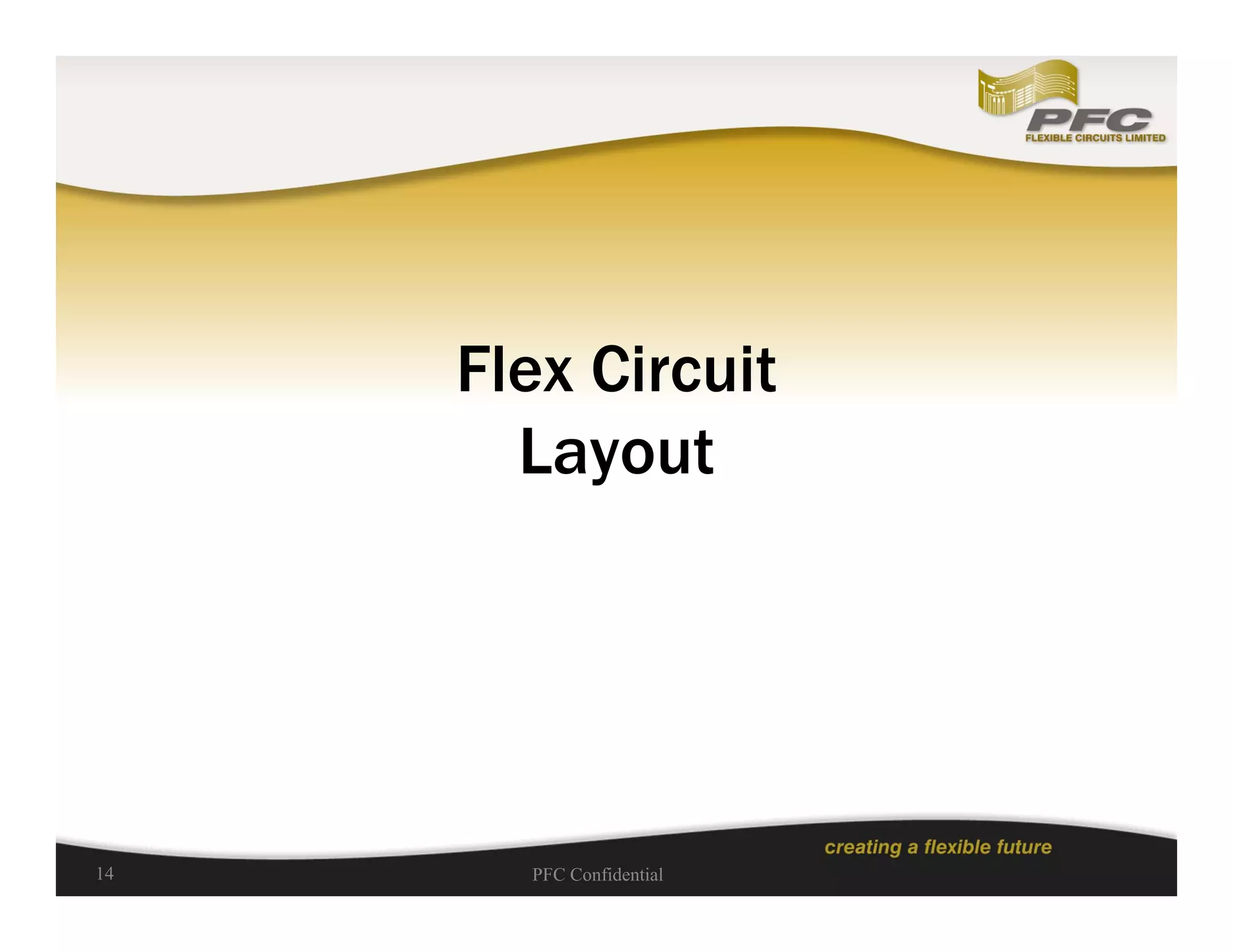 Flex Circuit Layout | PPT