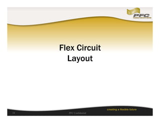 Flex Circuit Layout | PPT
