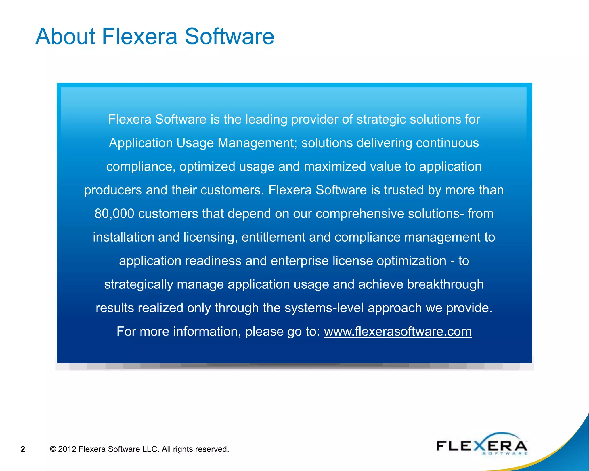 Flexera Software About Us | PPTX | Computer Software and Applications | Computing