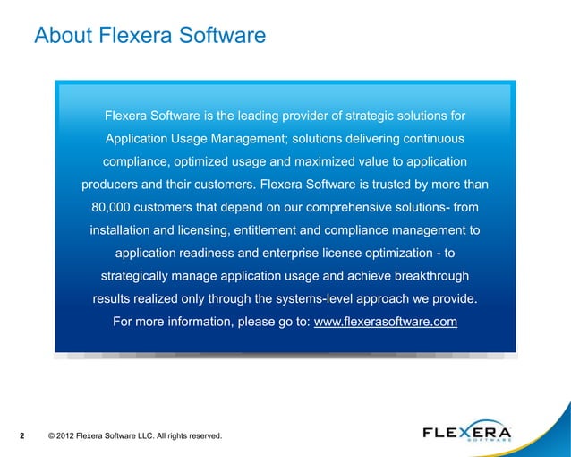 Flexera Software About Us | PPTX | Computer Software and Applications | Computing