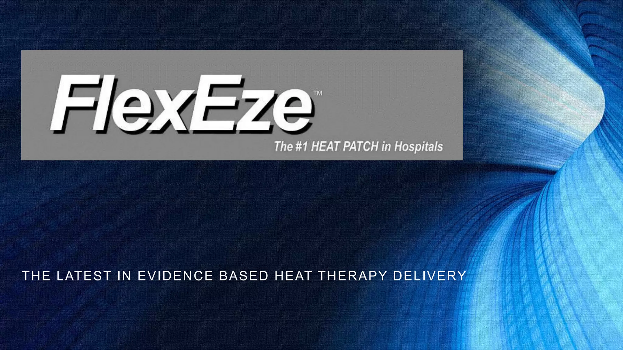 FlexEze evidenced based heat therapy for back pain | PPT