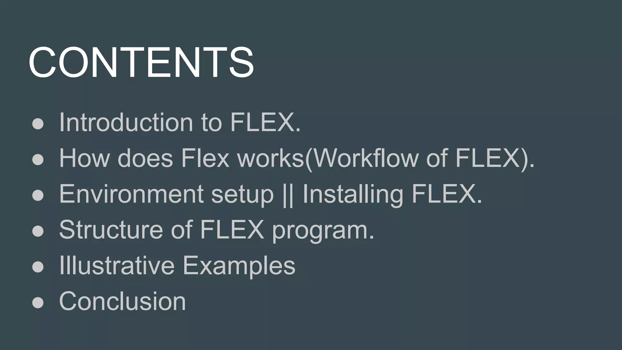 Flex (fast lexical analyzer generator ) | PPTX