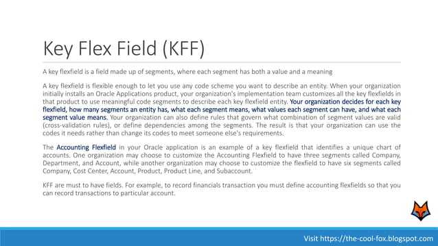 Understanding Flex Fields with Accounting Flexfields(Chart of Accounts) in Oracle Apps | PDF ...
