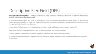 Understanding Flex Fields with Accounting Flexfields(Chart of Accounts) in Oracle Apps | PDF