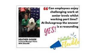 Flexibility at DuluxGroup | PPTX