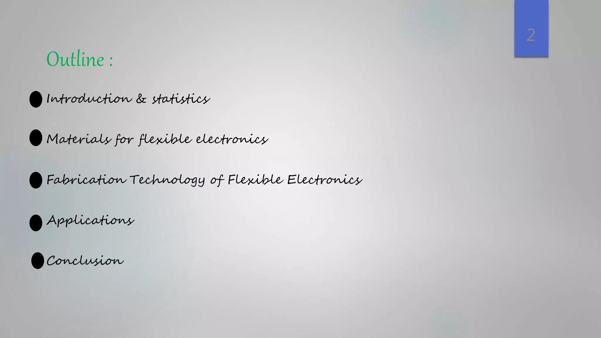 Flexible electronics | PPTX