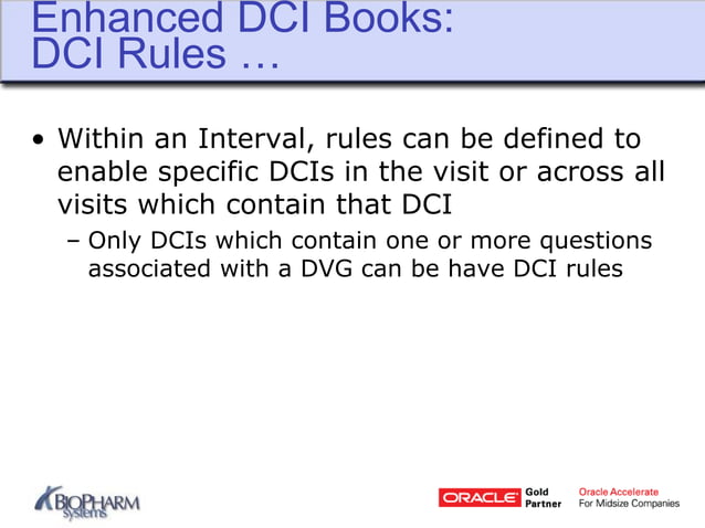 Flexible Study Design in Oracle Clinical and Remote Data Capture 4.6 | PPT