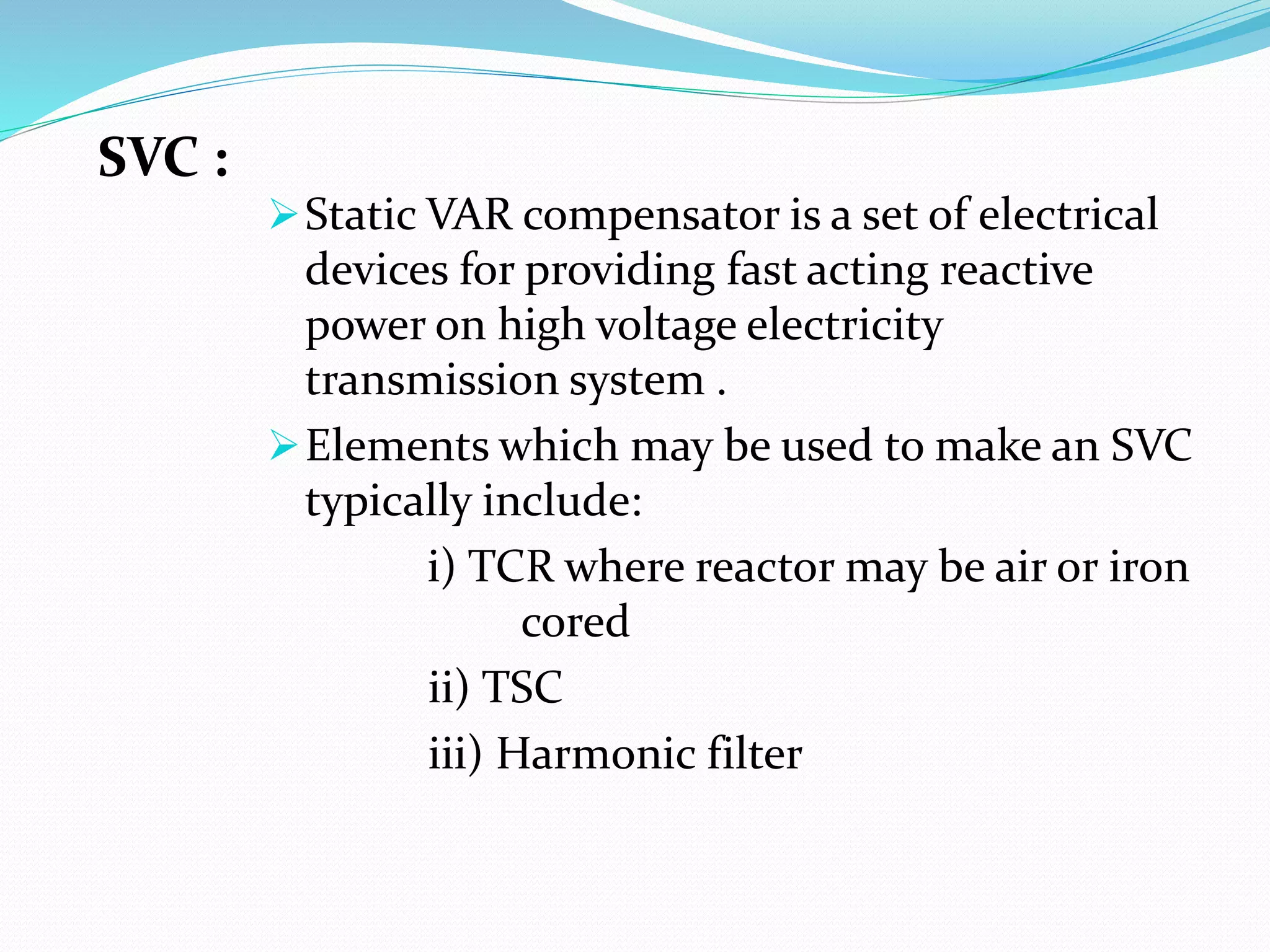 Flexible ac transmission system | PPTX