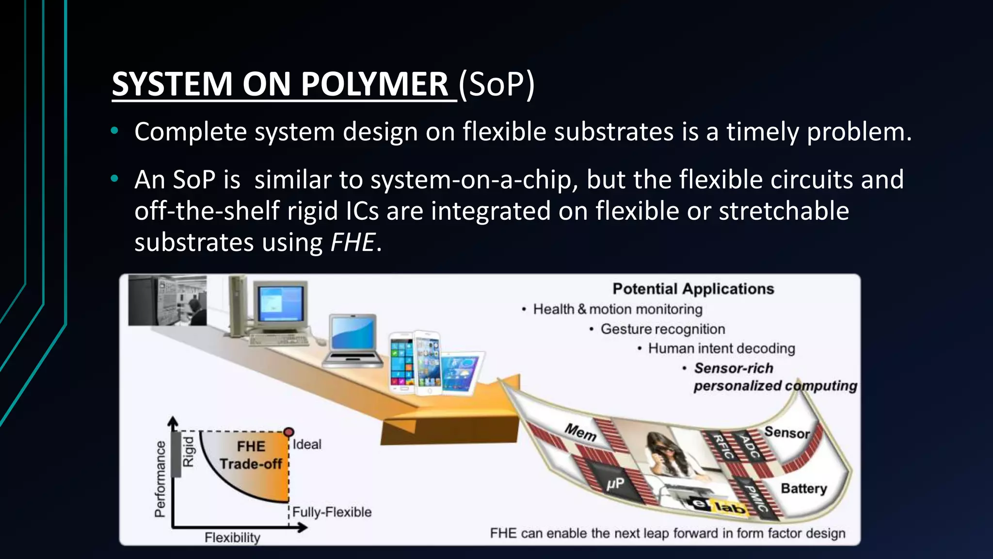 Flexible and stretchable electronics | PPTX