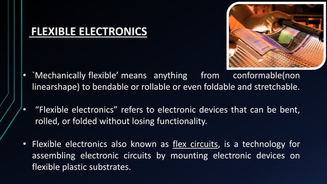 Flexible and stretchable electronics | PPTX | Computer Peripherals ...