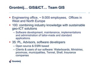 Flexible And Usable Web Gis For The Organisation Opt | PPT