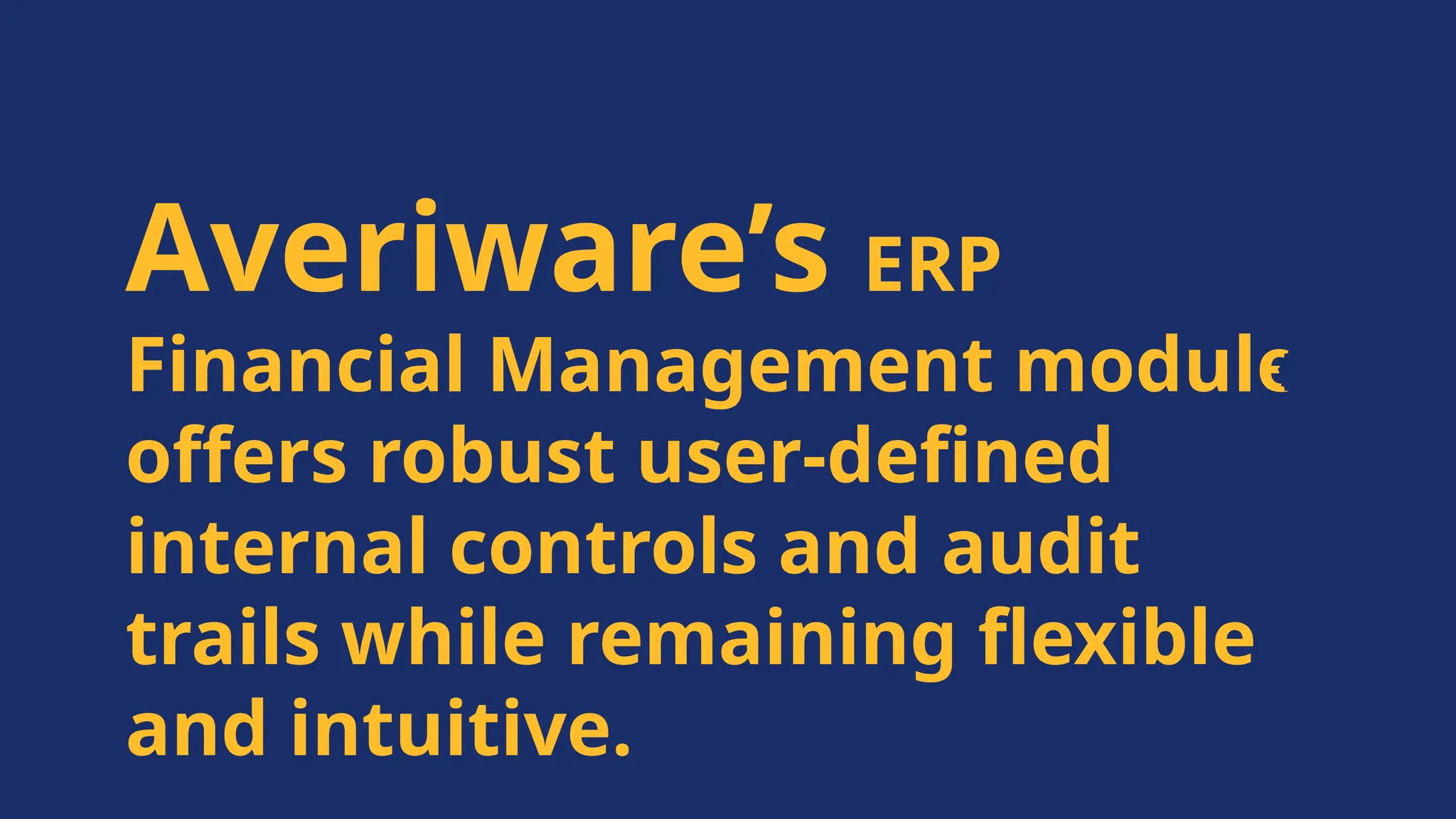 Flexible and User-Friendly ERP Financial Management Module.pptx
