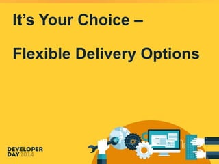 Flexible delivery options | PPTX