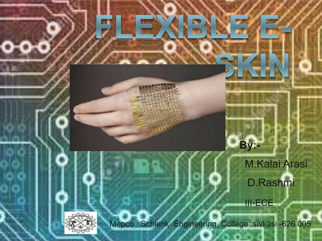 Flexible e skin | PPTX