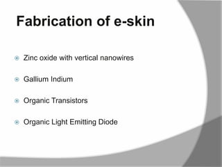 Flexible e skin | PPTX