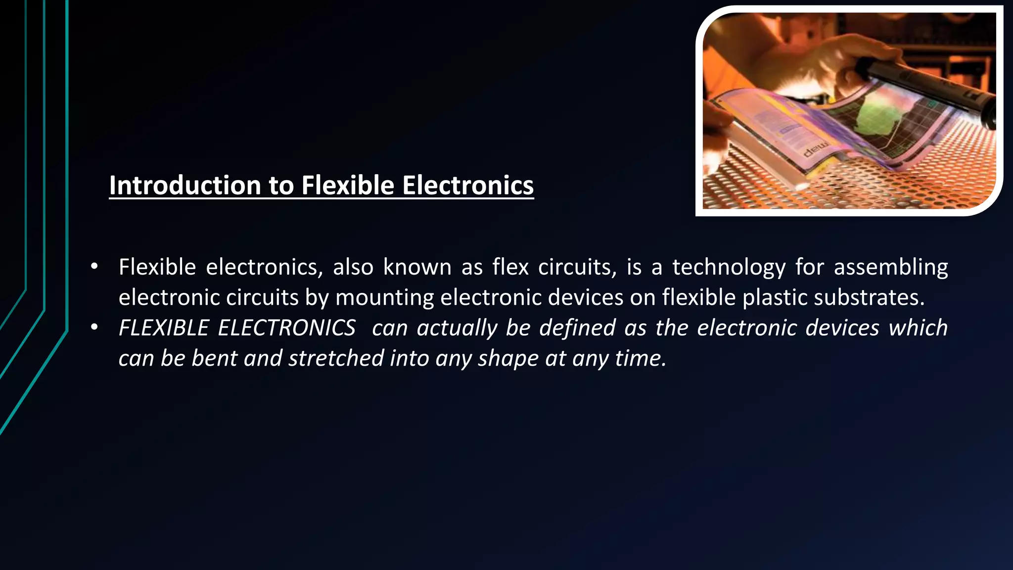 Flexible Electronics PPT by Sourabh Kumar | PPTX