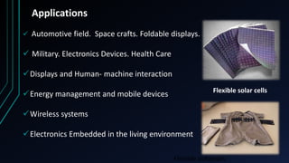 Flexible Electronics PPT by Sourabh Kumar | PPTX