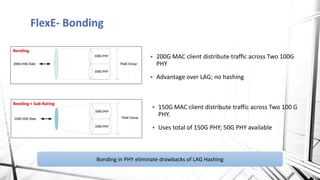 Flexible Ethernet FlexE | PPTX
