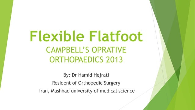 Flexible flatfoot (pes planovalgus) | PPTX | Death, Injury, or Military ...