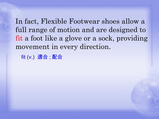 Flexible Footwear | PPT
