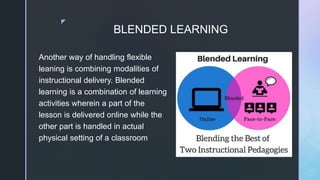 THE FLEXIBLE LEARNING ENVIRONMENT: Part I | PPTX