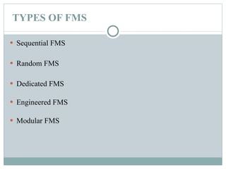 Flexible Manufacturing System | PPT