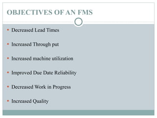 Flexible Manufacturing System | PPT