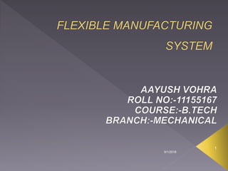 Flexible manufacturing system | PPT
