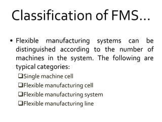 Flexible manufacturing system | PPT