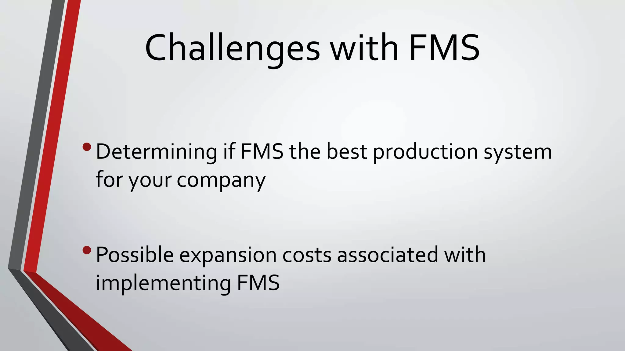 Flexible manufacturing system(FMS). | PPTX