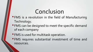 flexiblemanufacturingsystemfinal-140930090437-phpapp02 (1) (1).pptx