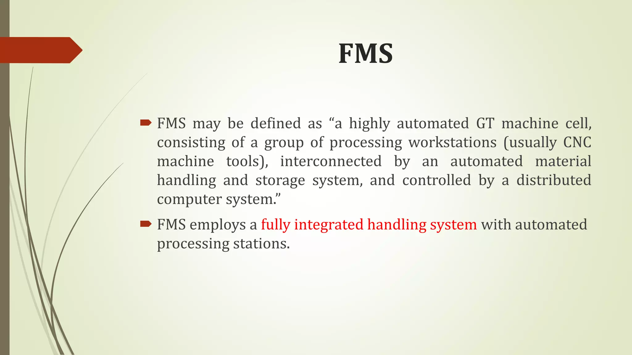 Flexible manufacturing system (fms) and automated guided vehicle system ...