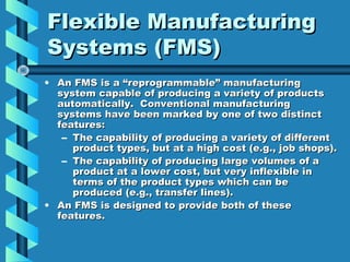 Flexible manufacturing systems | PPT