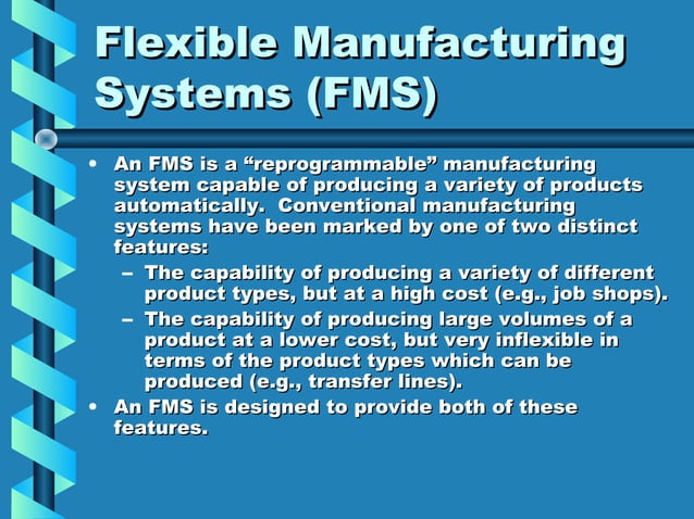 Flexible manufacturing systems | PPT