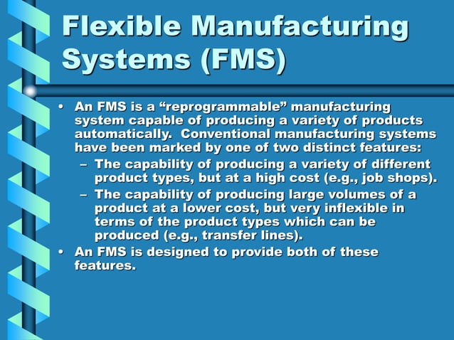 Flexible Manufacturing Systems.ppt