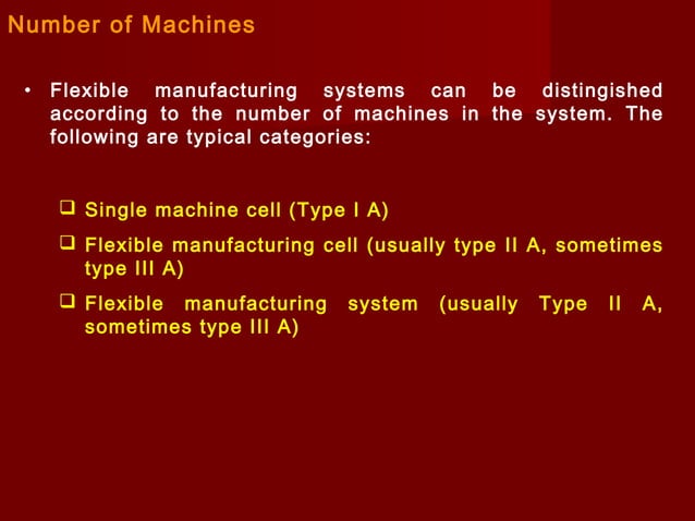 Introduction to Flexible Manufacturing System (FMS) | PPT