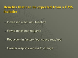 Flexible Manufacturing Systems V2 090310 | PPTX