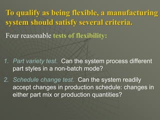 Flexible Manufacturing Systems V2 090310 | PPTX