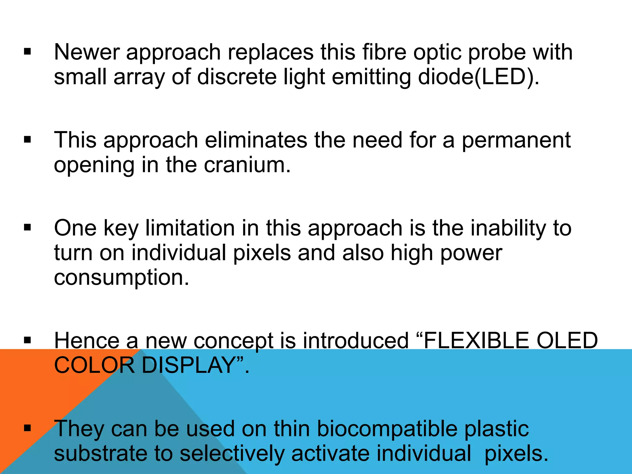 Flexible oled display technology for electro optical stimulation | PPT
