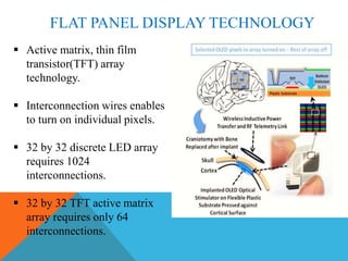 Flexible oled display technology for electro optical stimulation | PPT