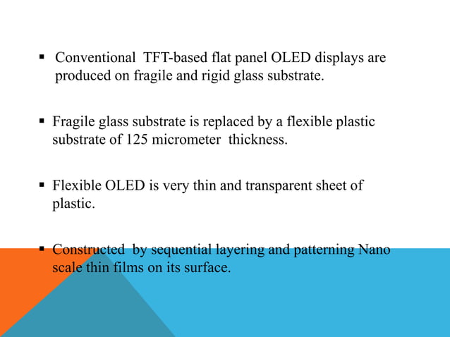 Flexible oled display technology for electro optical stimulation | PPT