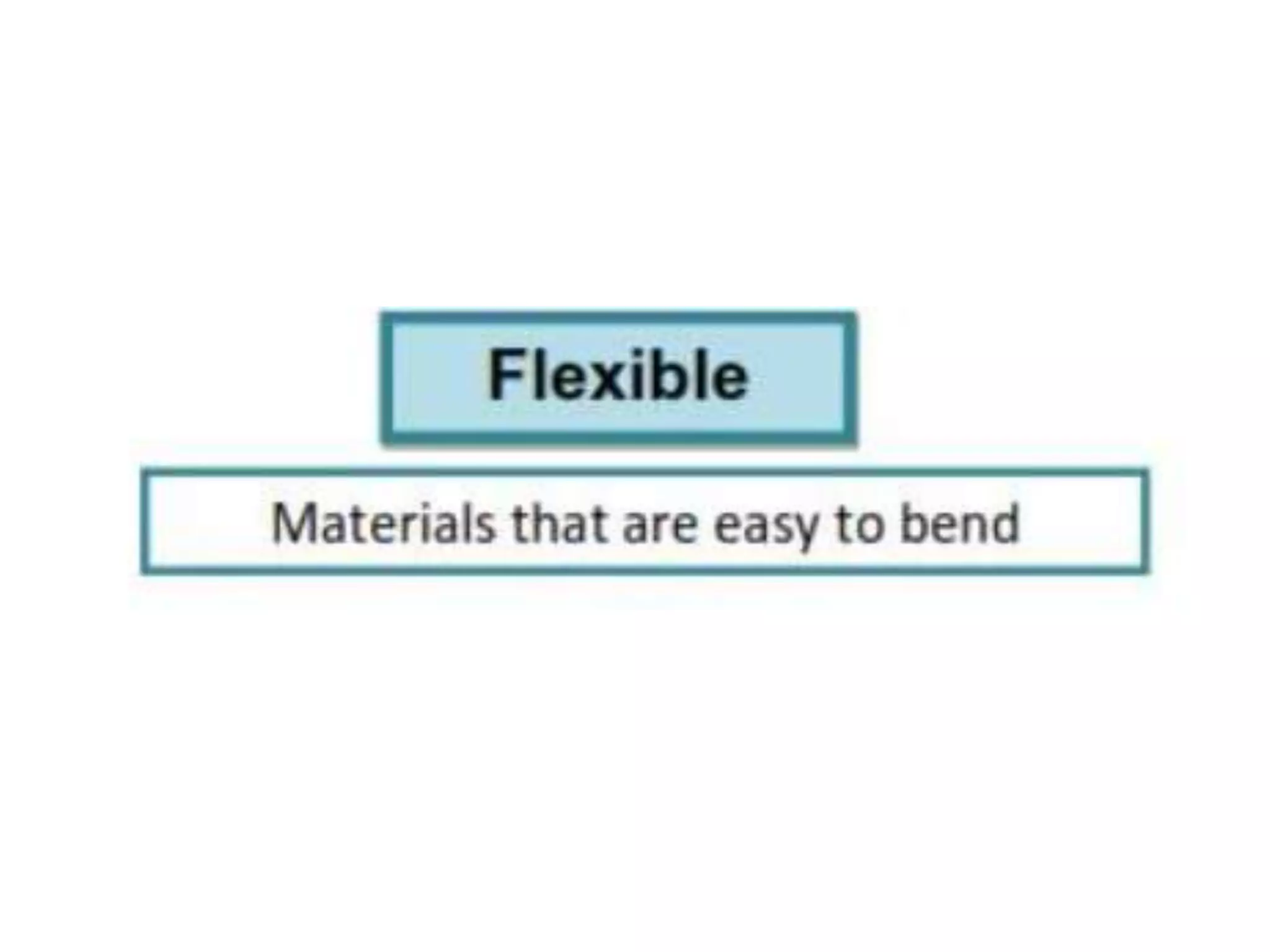 Flexible or rigid | PPTX
