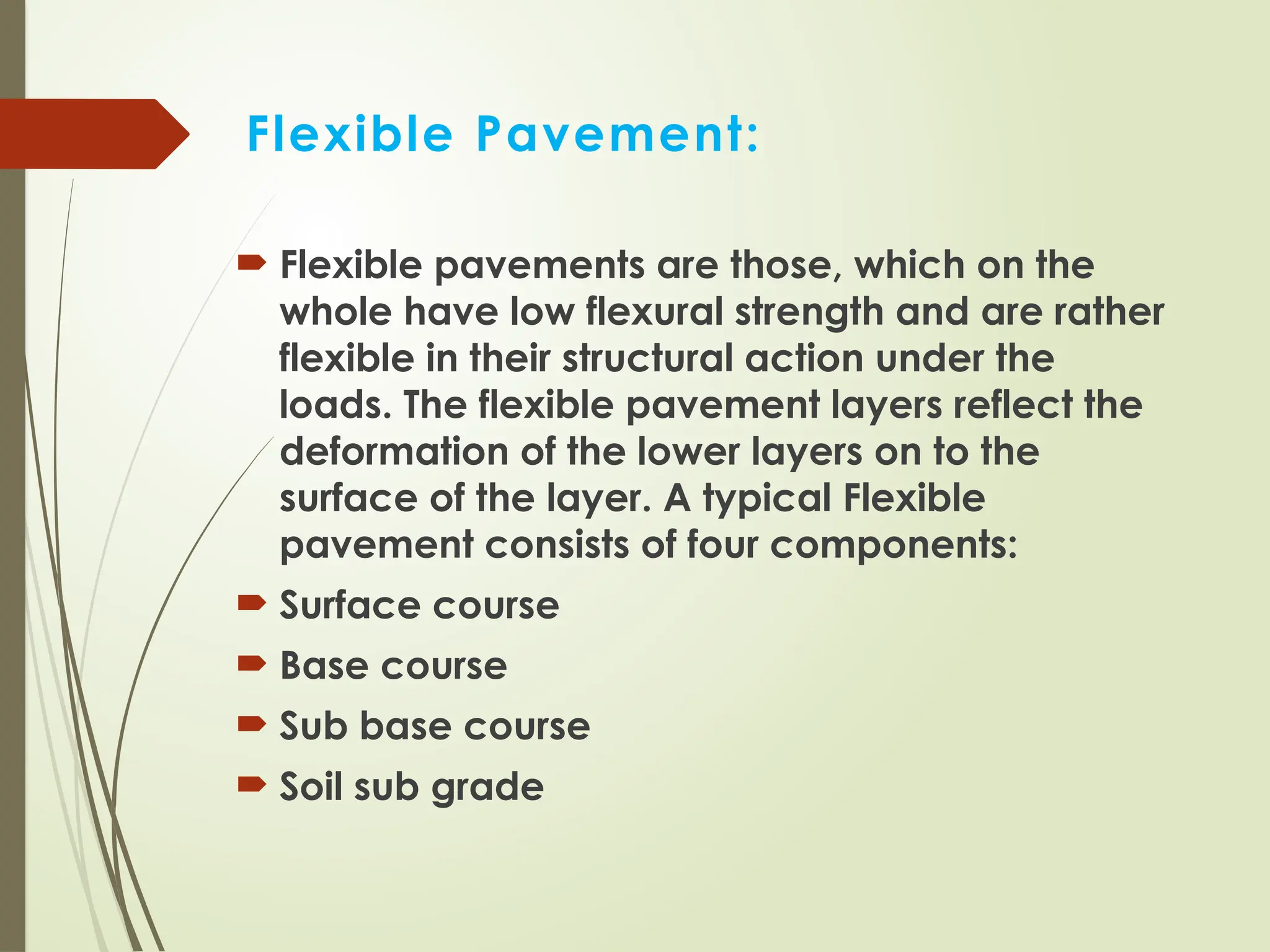 PPT for Flexible Pavement Material - Copy.pptx